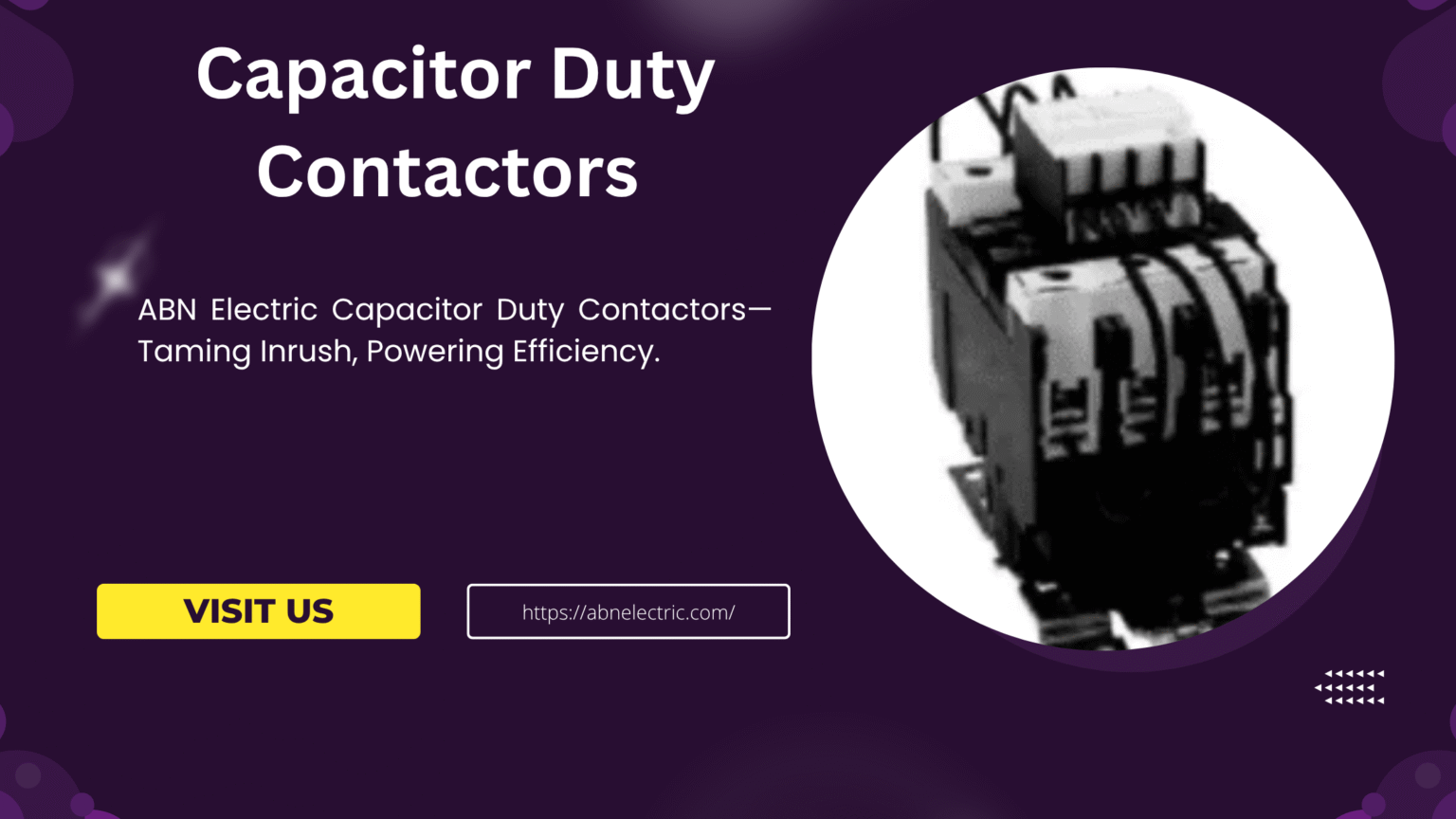 Capacitor Duty Contactors Sizing Guide - Abn Electric